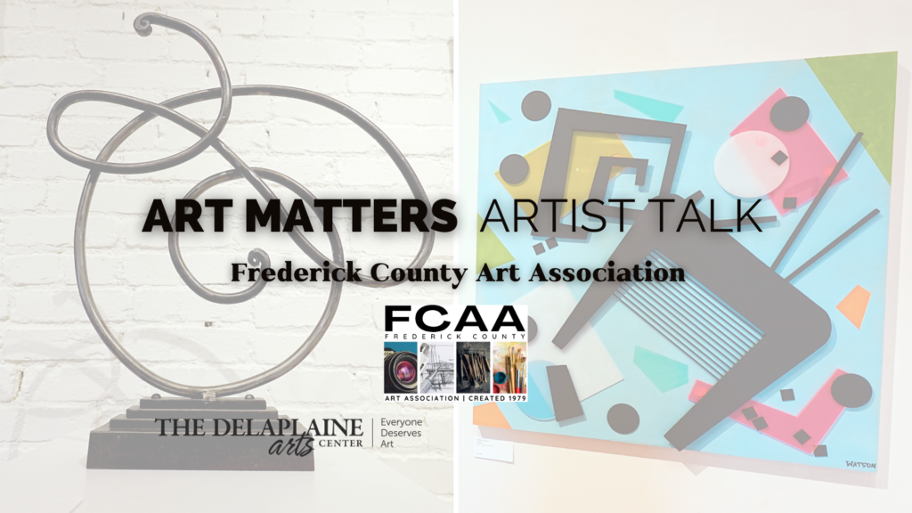 Art Matters Artist Talk: Members of the Frederick County Art ...